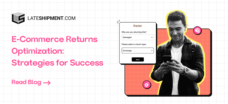 The Ultimate Guide to Returns Optimization for E-commerce