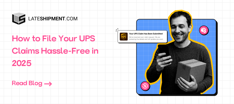 How To File Your UPS Claims in 2025 Hassle-Free