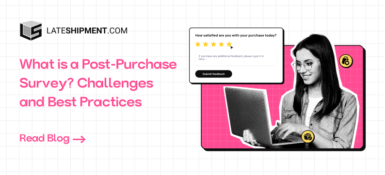 What is a Post-Purchase Survey and Why is It Important?